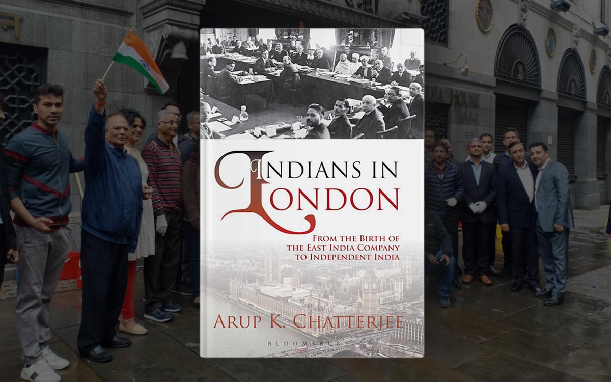 Indians in London: From the Birth of the East India Company to ...
